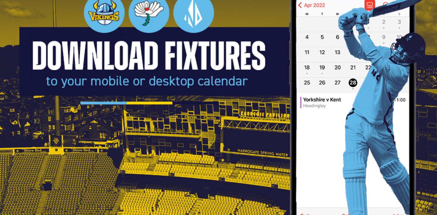 Download the 2022 domestic fixtures to your calendar - Yorkshire County ...