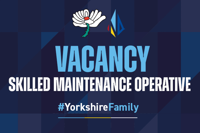 Vacancy: Skilled Maintenance Operative - Yorkshire County Cricket Club